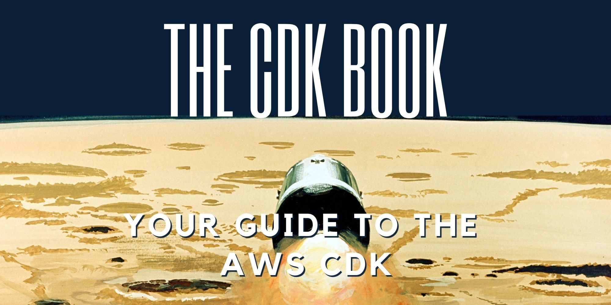 The CDK Book - A Comprehensive Guide to the AWS Cloud Development Kit